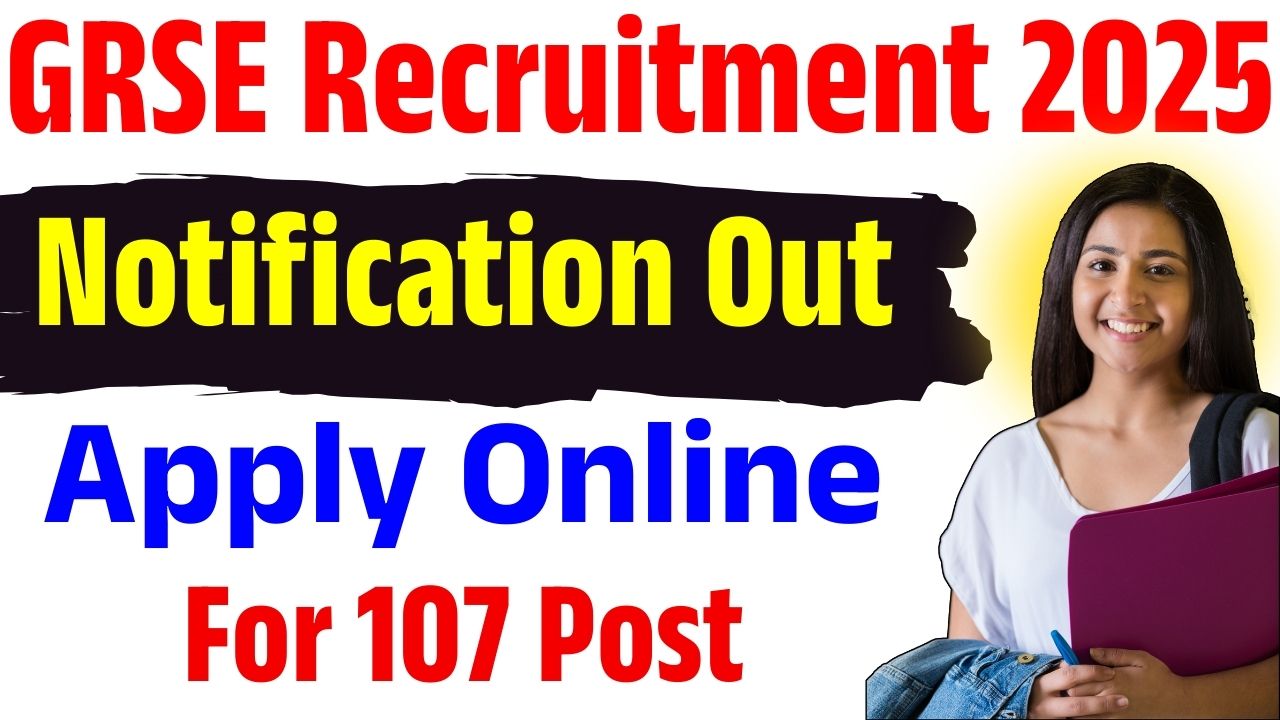 GRSE Recruitment 2025-26 Notification Out: 107 Assistant Manager ...