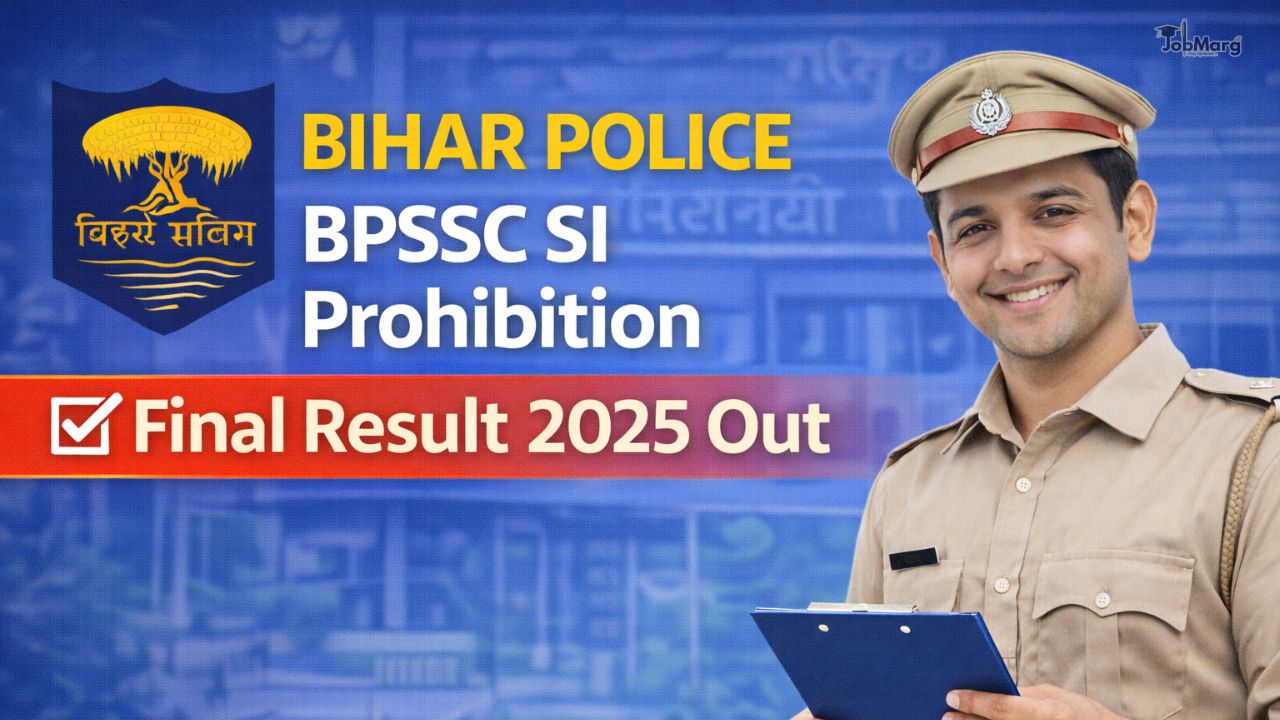 Bihar Police BPSSC SI Prohibition Final Result 2025 – Check Online ...